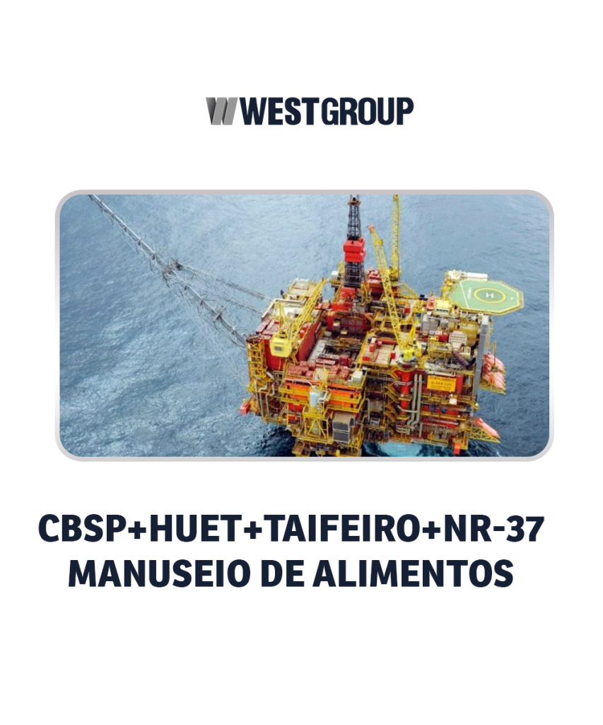 COMBO: CBSP + HUET + TAIFEIRO + NR-37 MANUSEIO DE ALIMENTOS – West Group