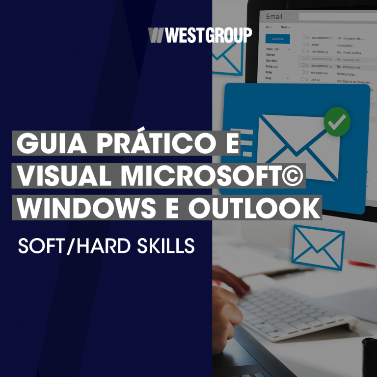 GUIA PRÁTICO E VISUAL – MICROSOFT WINDOWS E OUTLOOK - West Group